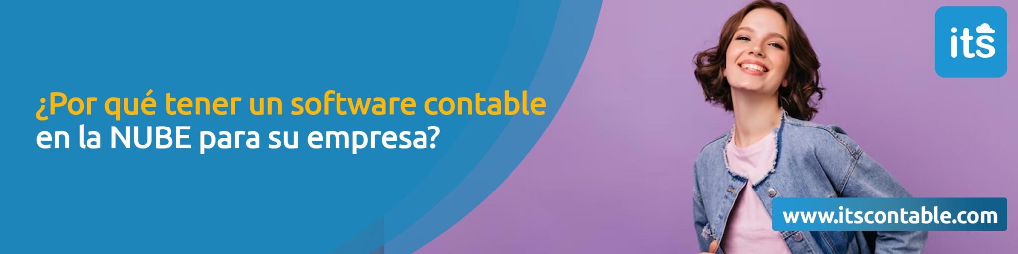 ¿Por qué tener un software contable en la NUBE para su empresa? - ITS Contable