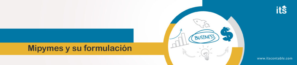 Mipyme y su formalización - ITS Contable