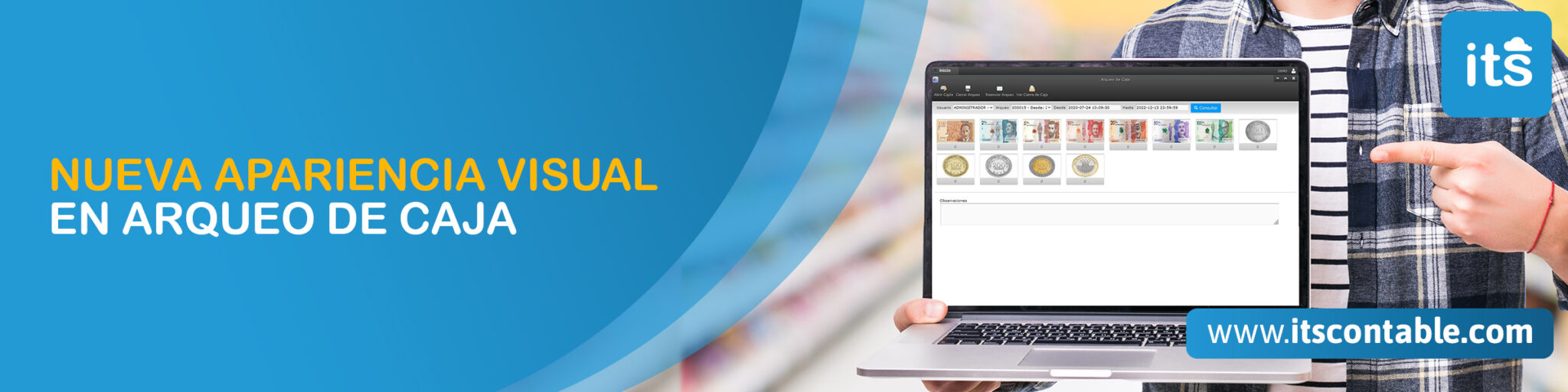 Nueva apariencia visual en Arqueo de Caja - ITS Contable